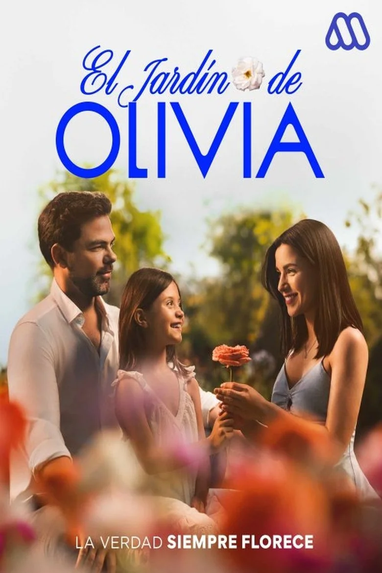 El Jardín de Olivia - Season 1 (2025) - Full Cast & Crew List | Bingebase