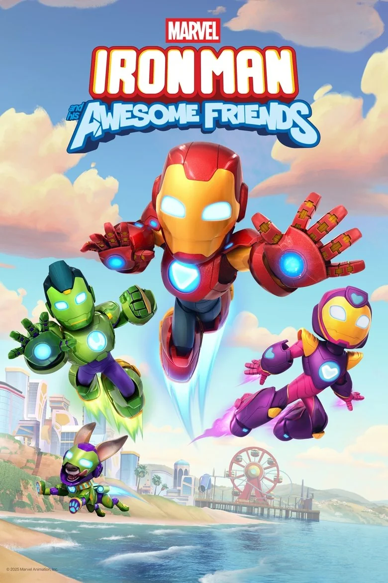 Iron Man and His Awesome Friends Season 1 (2025) | Release Date ...