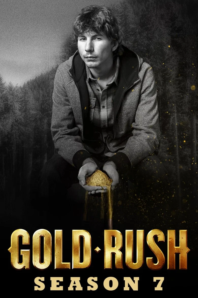 Gold Rush - Season 7 (2016) - Full Cast & Crew List | Bingebase