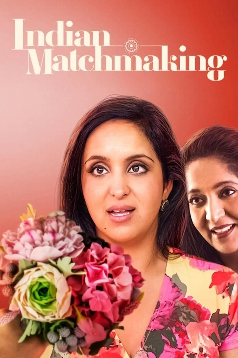 Indian Matchmaking Season 1 (2020) | Release Date & Episode Guide