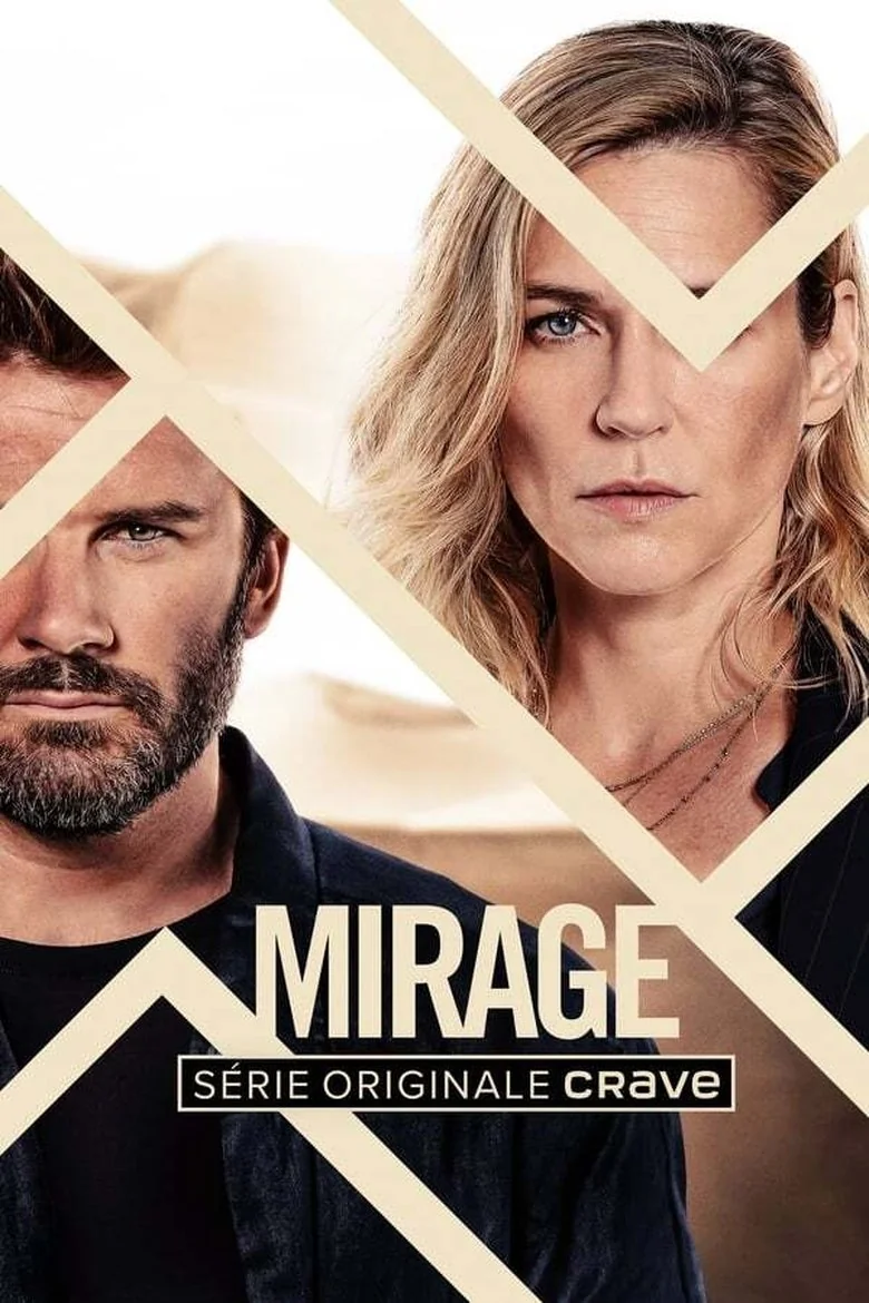 Mirage - Season 1 - Cast & Crew | Bingebase