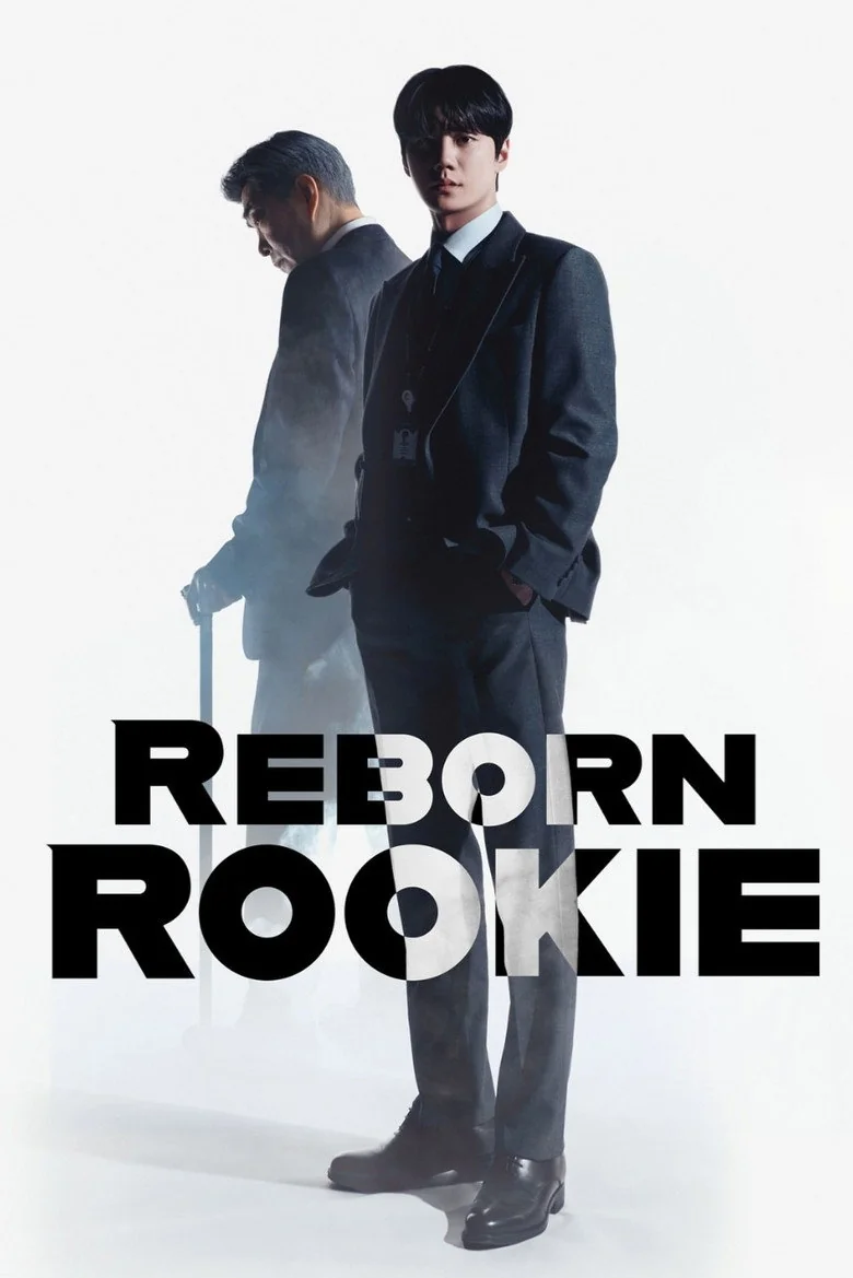 Reborn Rookie - Season 1 - Cast & Crew | Bingebase