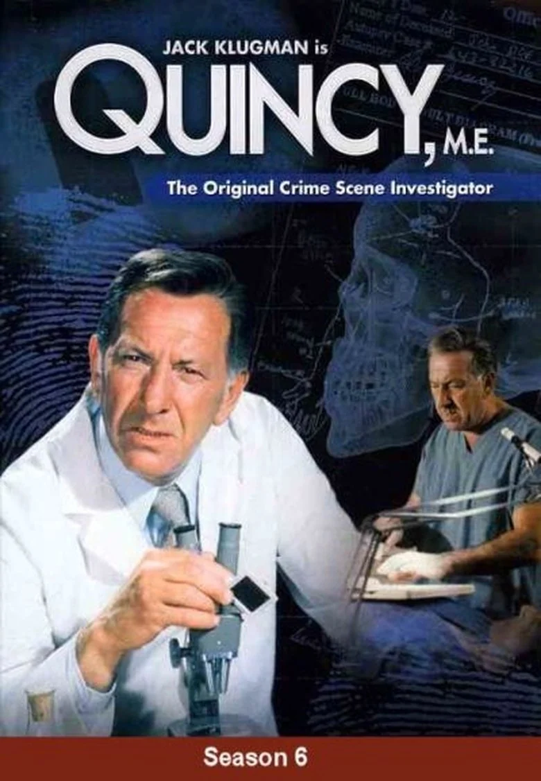 Quincy, M.E. - Season 6 (1980) - Full Cast & Crew List | Bingebase