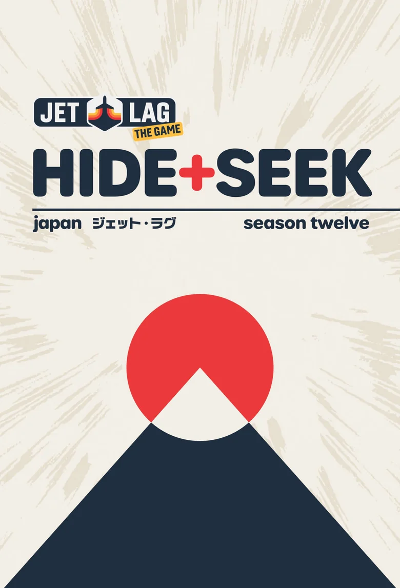 Jet Lag: The Game - Hide + Seek Across Japan (2024) - Full Cast & Crew ...