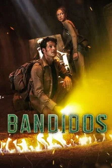 Bandidos - Season 2 - Cast & Crew | Bingebase