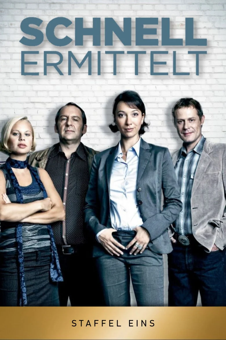 Schnell ermittelt - Season 1 - Cast & Crew | Bingebase