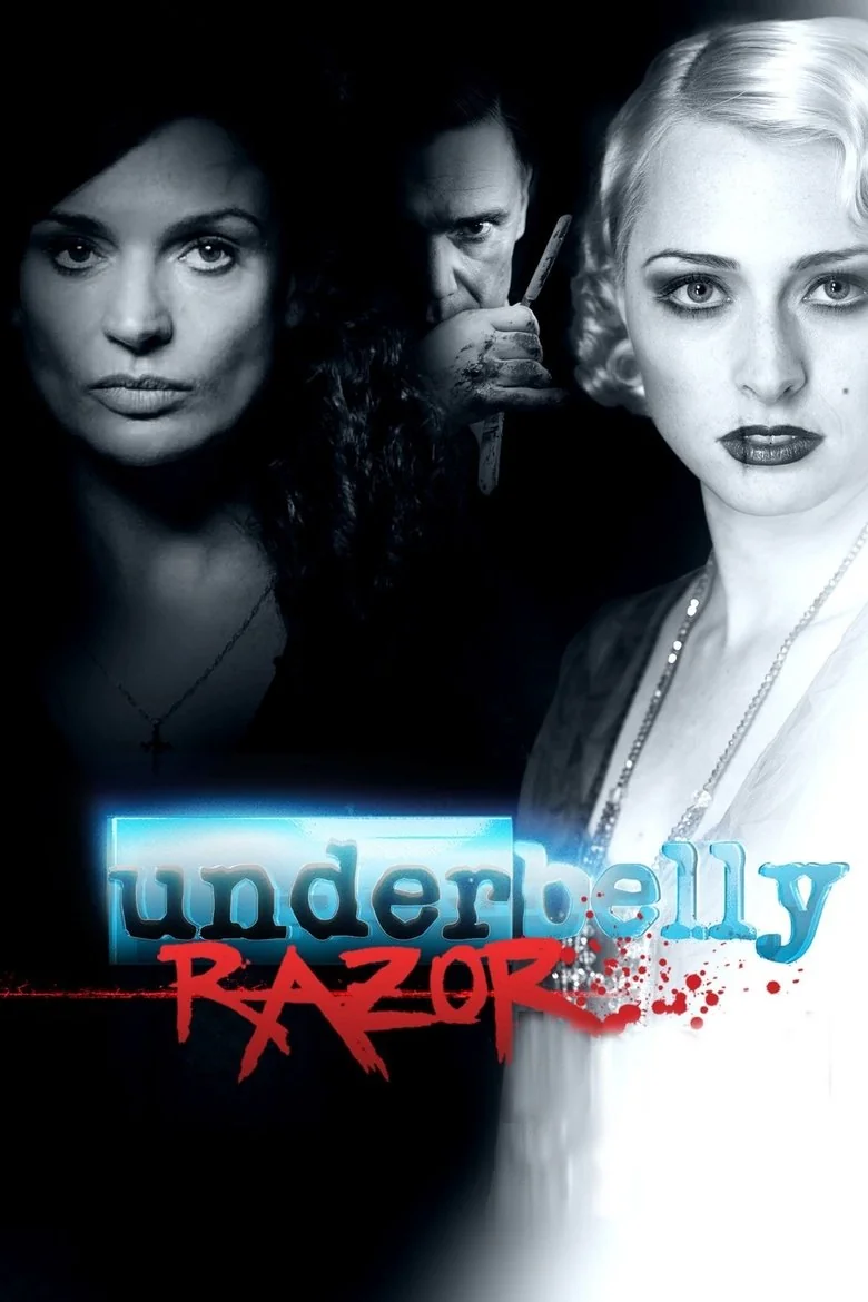 Underbelly - Razor - Cast & Crew | Bingebase