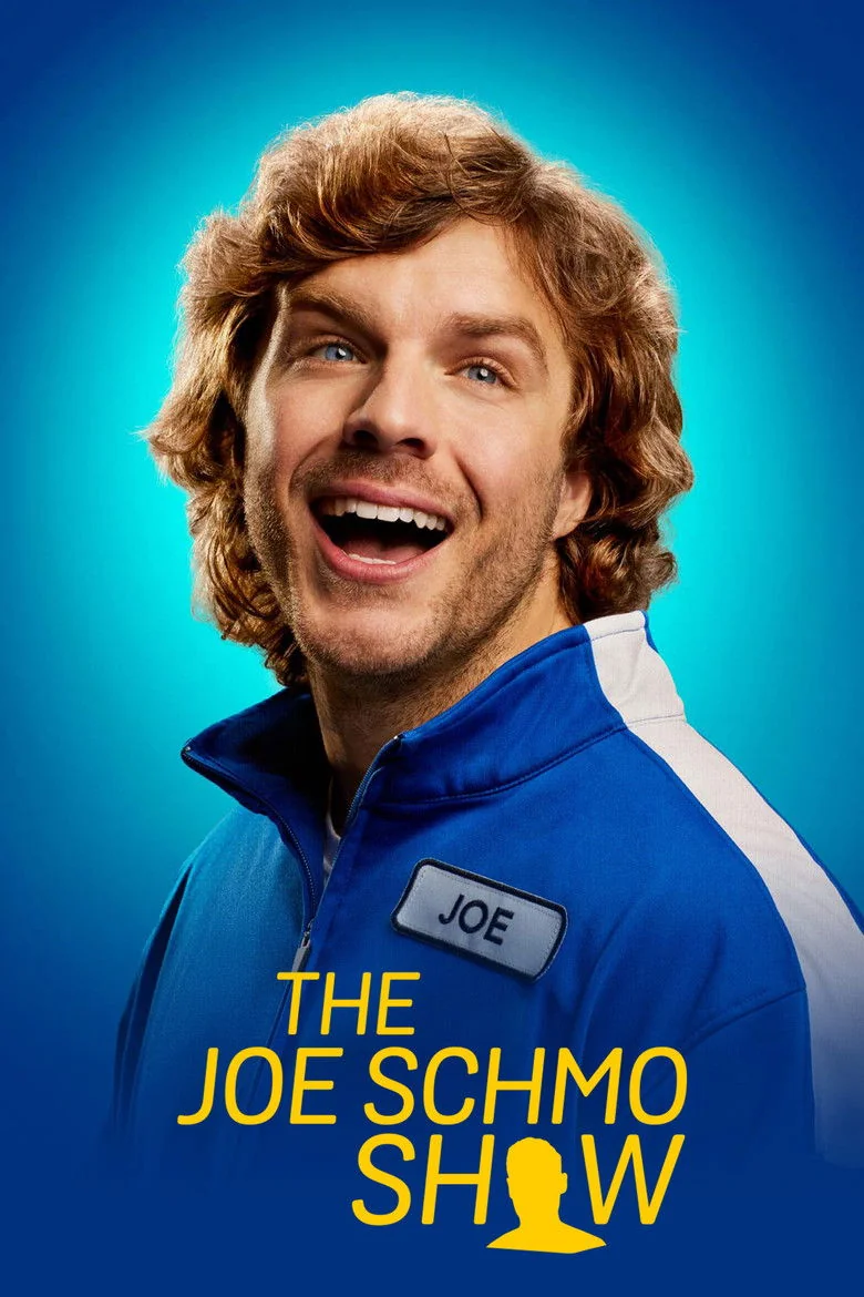 The Joe Schmo Show (2025) - Full Cast & Crew List | Bingebase