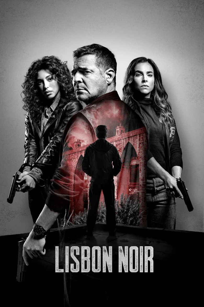 Lisbon Noir (2026) - Full Cast & Crew List | Bingebase