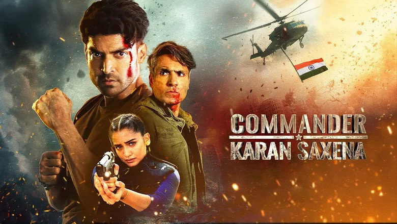 Commander Karan Saxena (2024) - Full Cast & Crew List | Bingebase