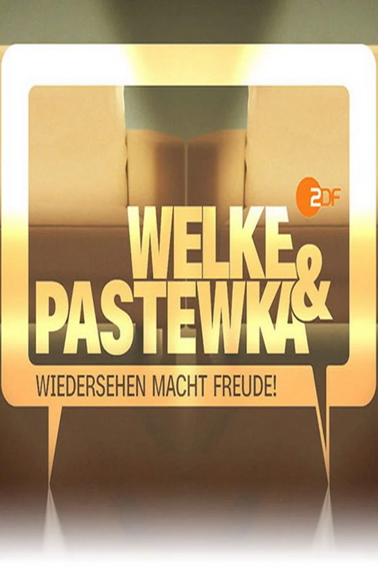 Welke & Pastewka - Wiedersehen macht Freude - Season 3 - Cast & Crew ...