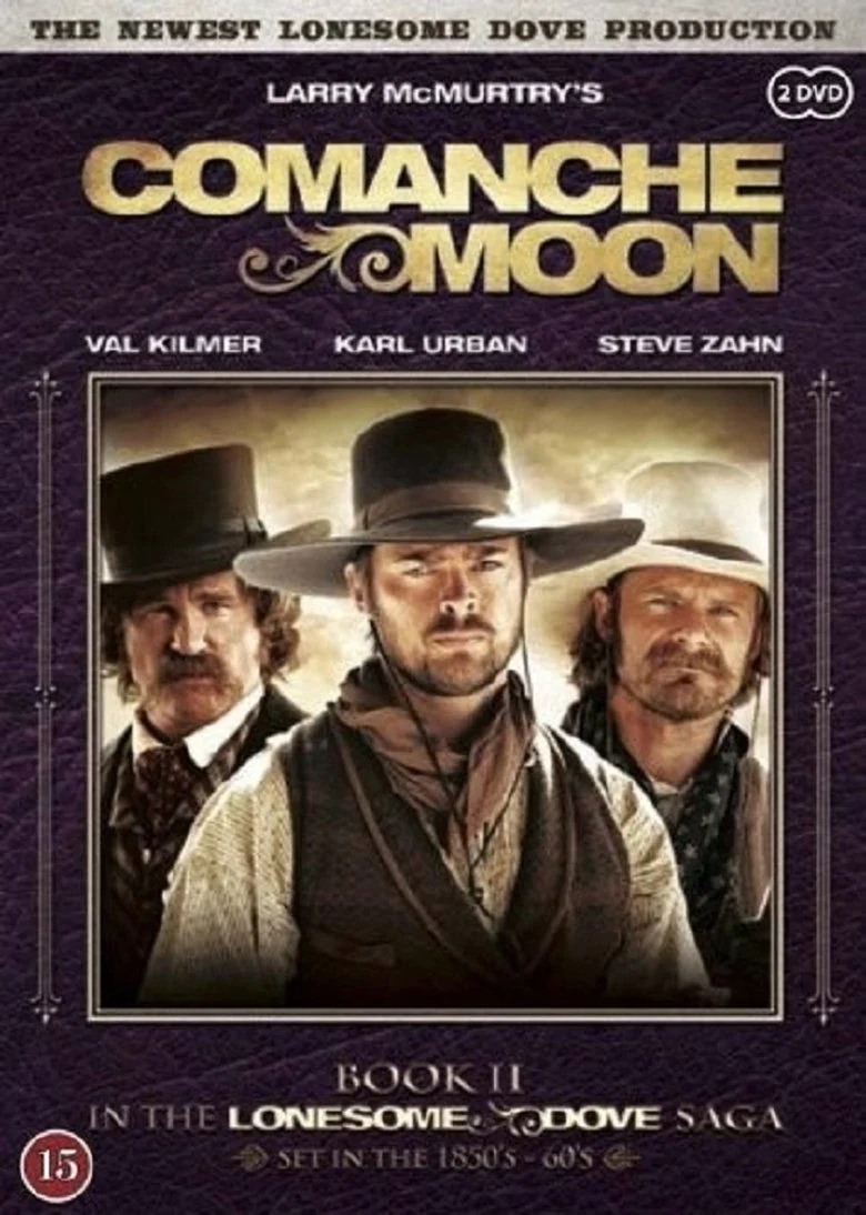 Comanche Moon (2008) - Full Cast & Crew List | Bingebase