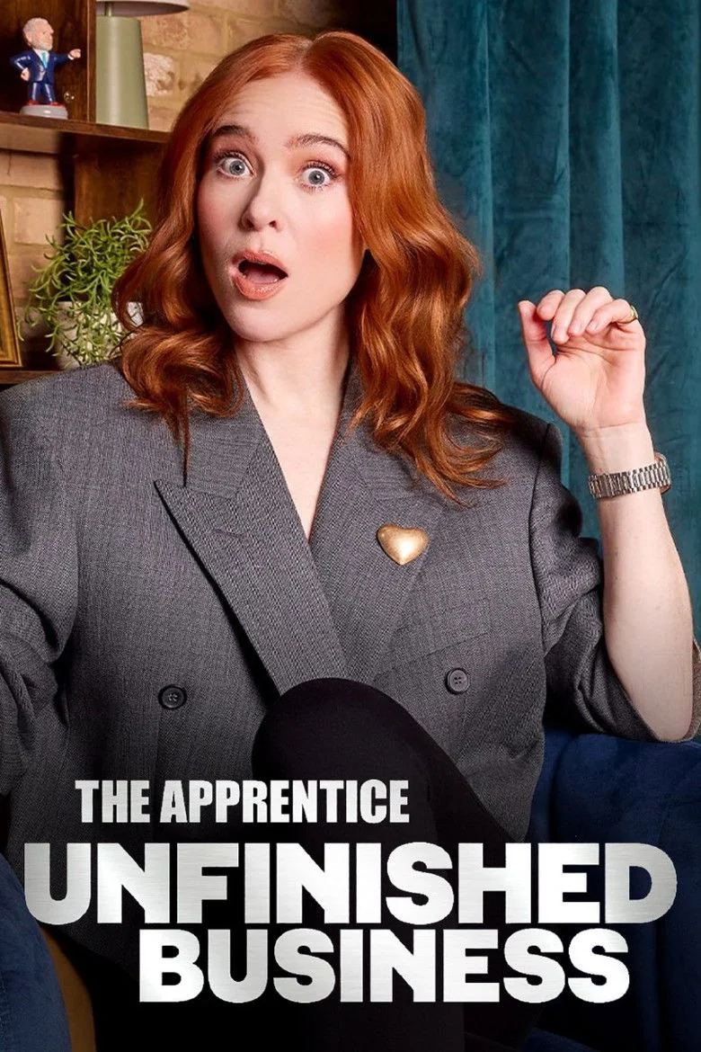 The Apprentice: Unfinished Business Season 1 (2026) | Release Date ...