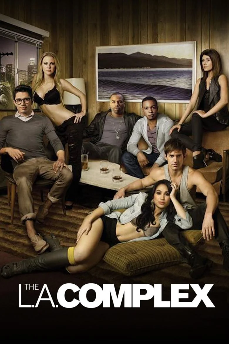 The L.A. Complex (2012) - Full Cast & Crew List | Bingebase