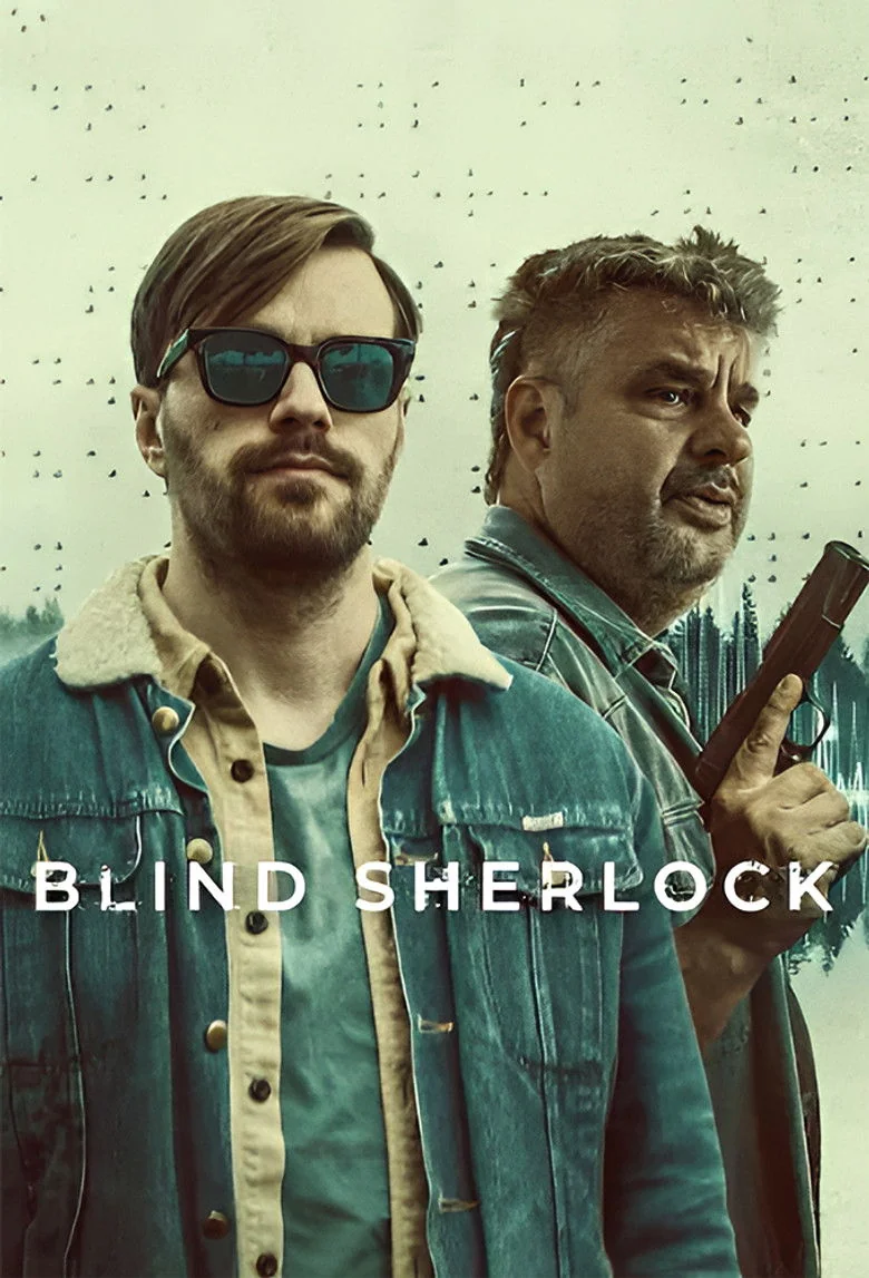 Blind Sherlock (2026) - Full Cast & Crew List | Bingebase