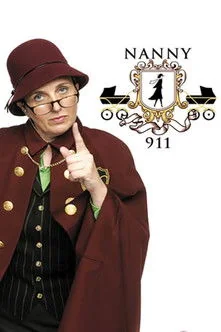 Nanny 911 (2004) - Full Cast & Crew List | Bingebase