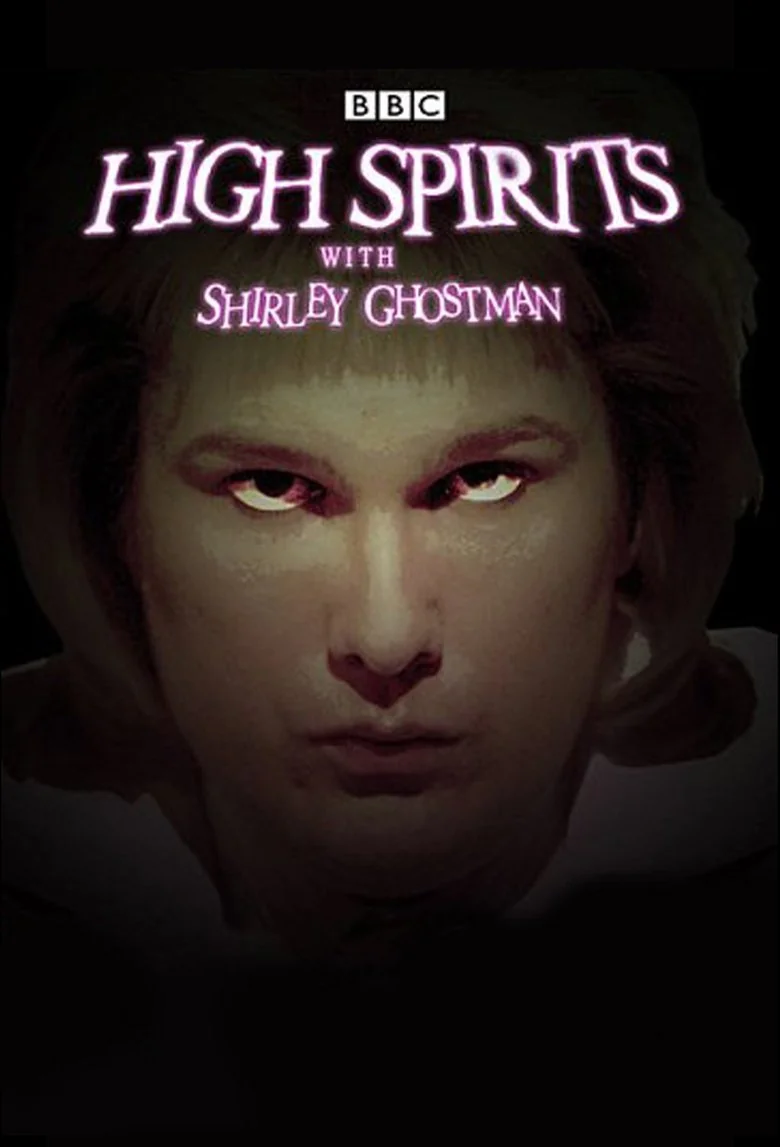 High Spirits with Shirley Ghostman (2005) - Full Cast & Crew List ...