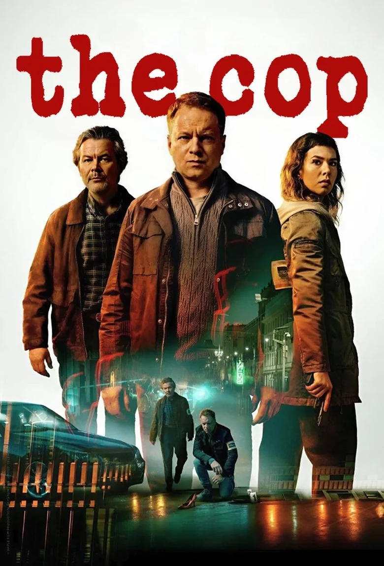 The Cop. A New Chapter (2025) - Full Cast & Crew List | Bingebase