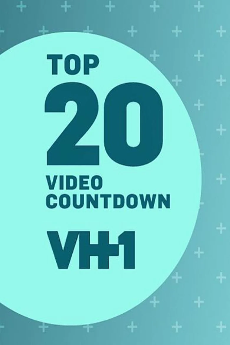 VH1 Top 20 Video Countdown Next Season Release Date & Streaming Info