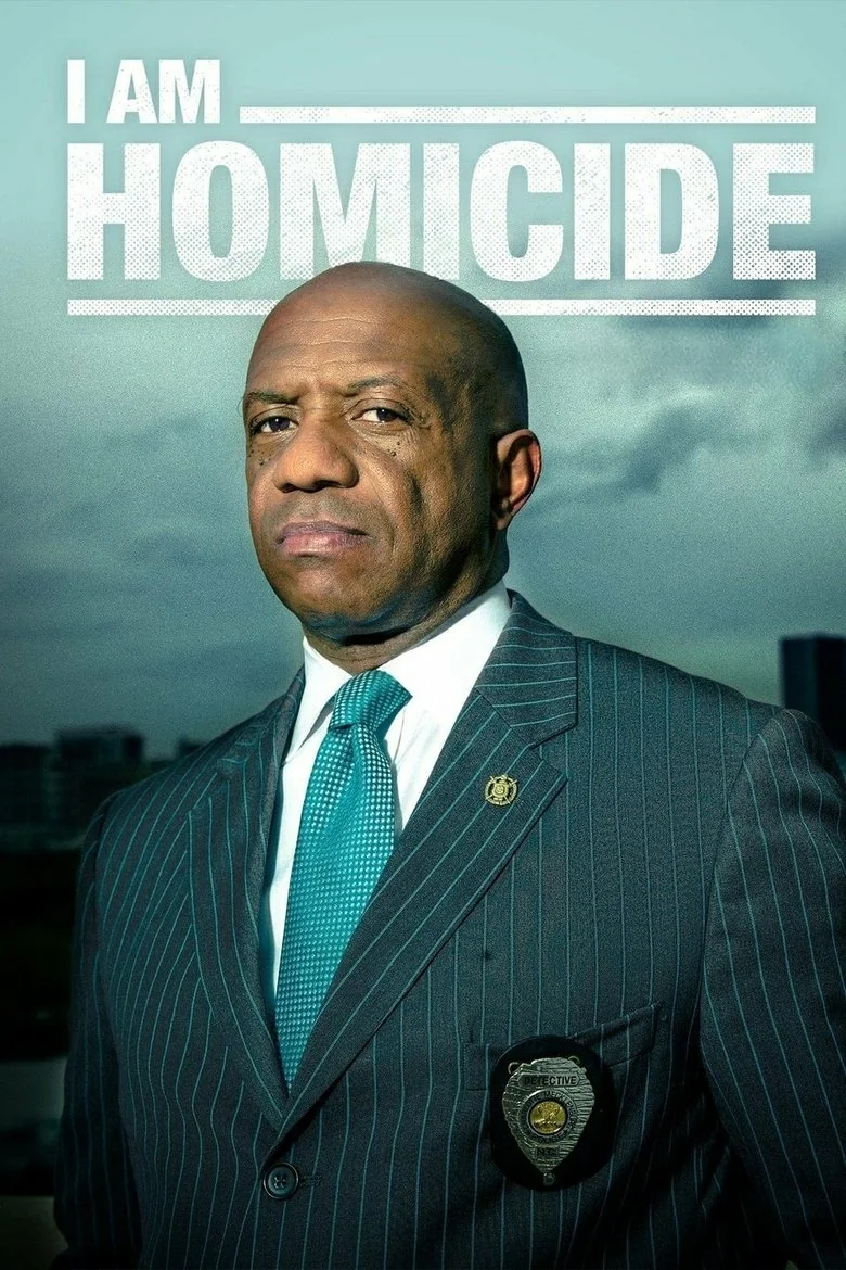 I Am Homicide - Season 1 (2016) - Full Cast & Crew List | Bingebase