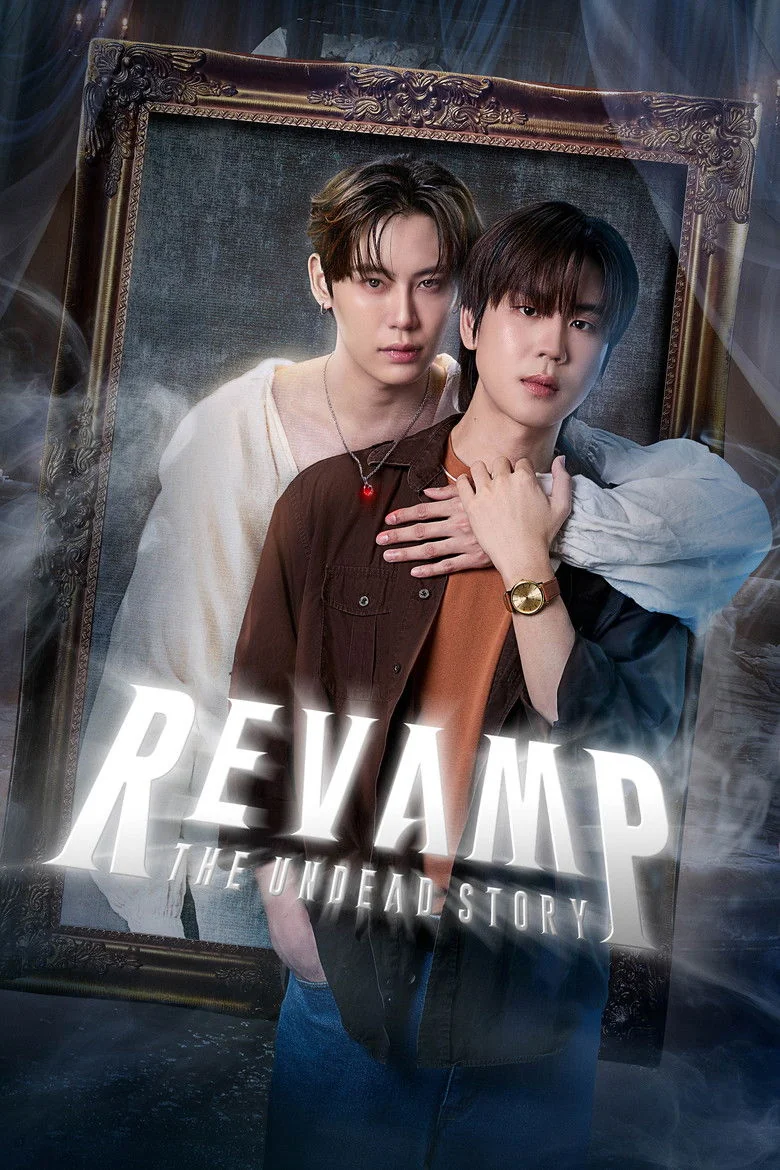 Revamp: The Undead Story (2025) - Full Cast & Crew List | Bingebase