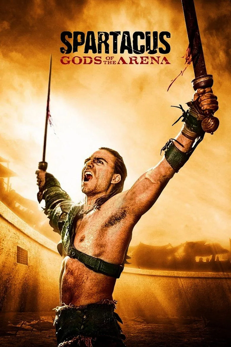 Spartacus: Gods of the Arena (2011) - Full Cast & Crew List | Bingebase