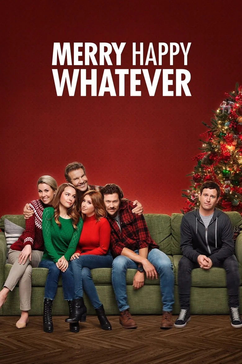 Merry Happy Whatever (2019) - Full Cast & Crew List | Bingebase