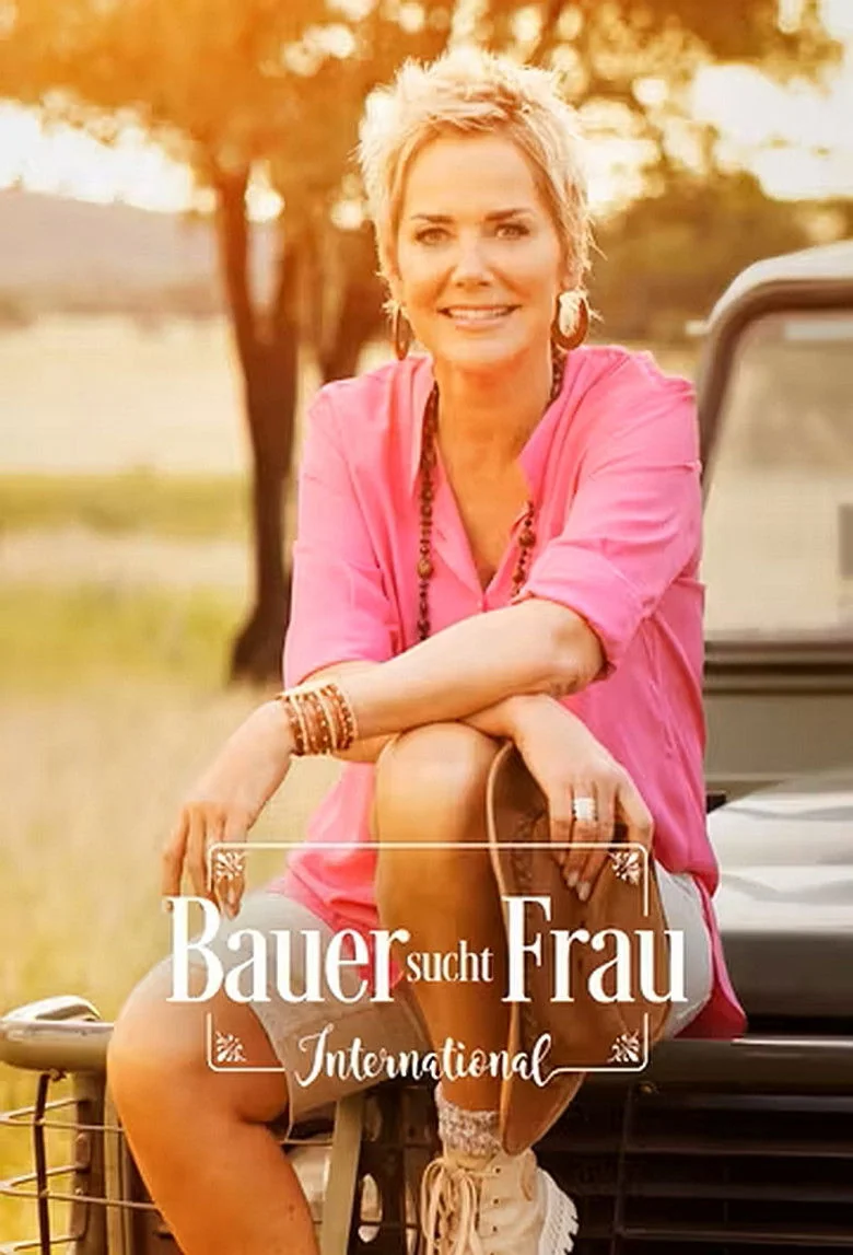 Bauer sucht Frau International - Season 7 - Cast & Crew | Bingebase