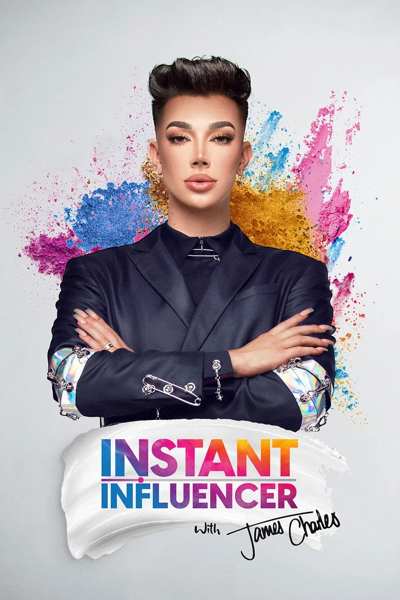 Instant Influencer with James Charles Next Season Release Date ...