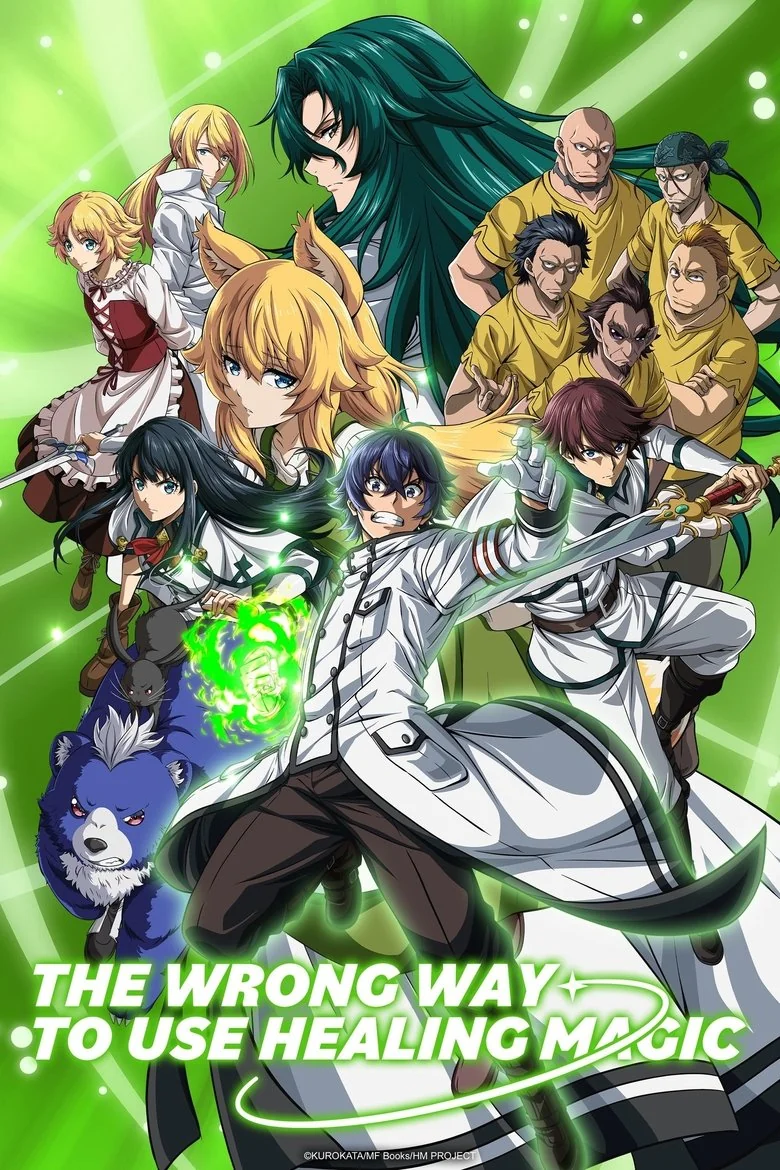 The Wrong Way to Use Healing Magic - Season 1 (2024) - Full Cast & Crew ...