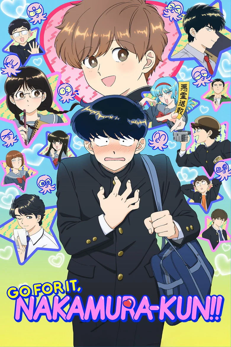 Go for It, Nakamura-kun!! (2026) - Full Cast & Crew List | Bingebase